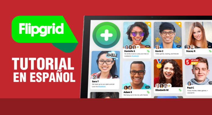 Tutorial FLIPGRID : Cómo participar y responder en una actividad